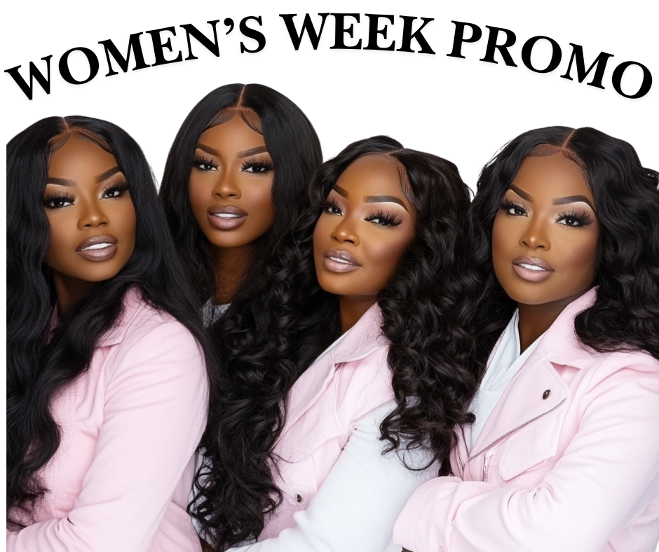 Women's Day Promo Deal – WigSlayers Official